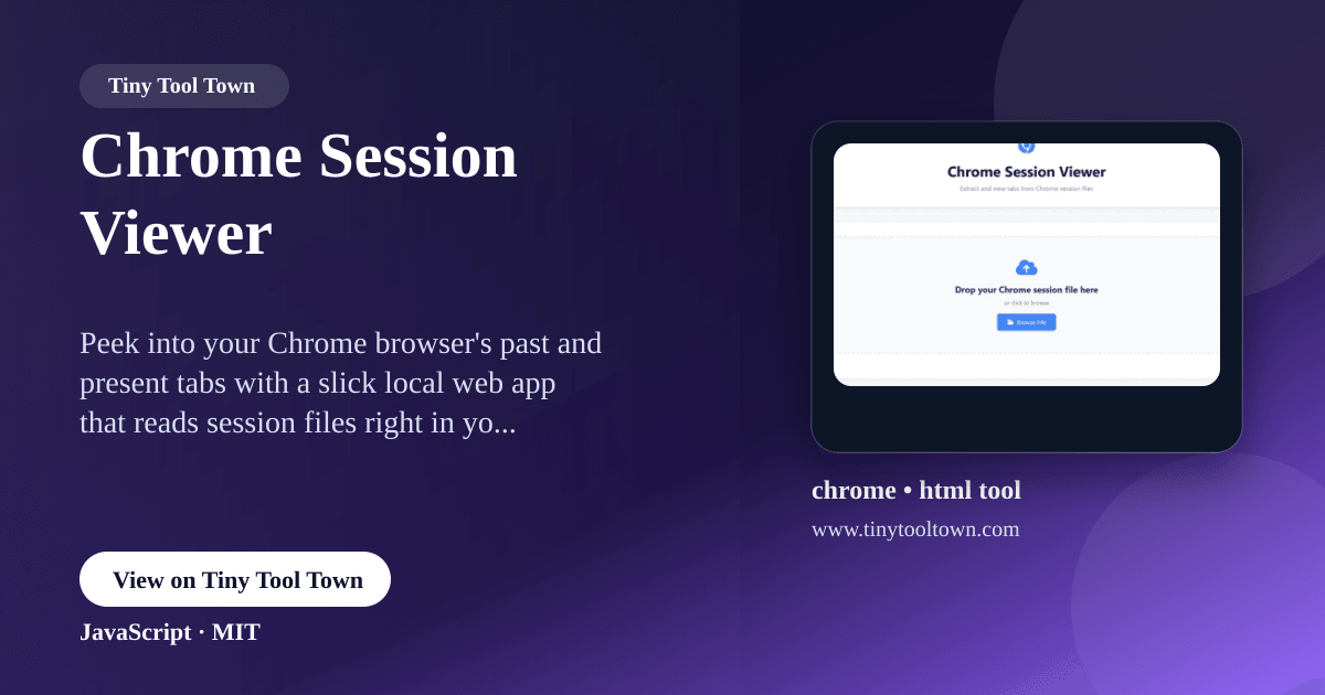 Chrome Session Viewer - A local html tool processes Google Chrome s...
