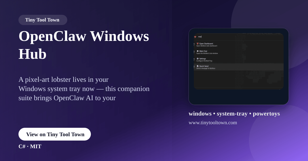 OpenClaw Windows Hub - Windows companion suite for OpenClaw | Tiny...