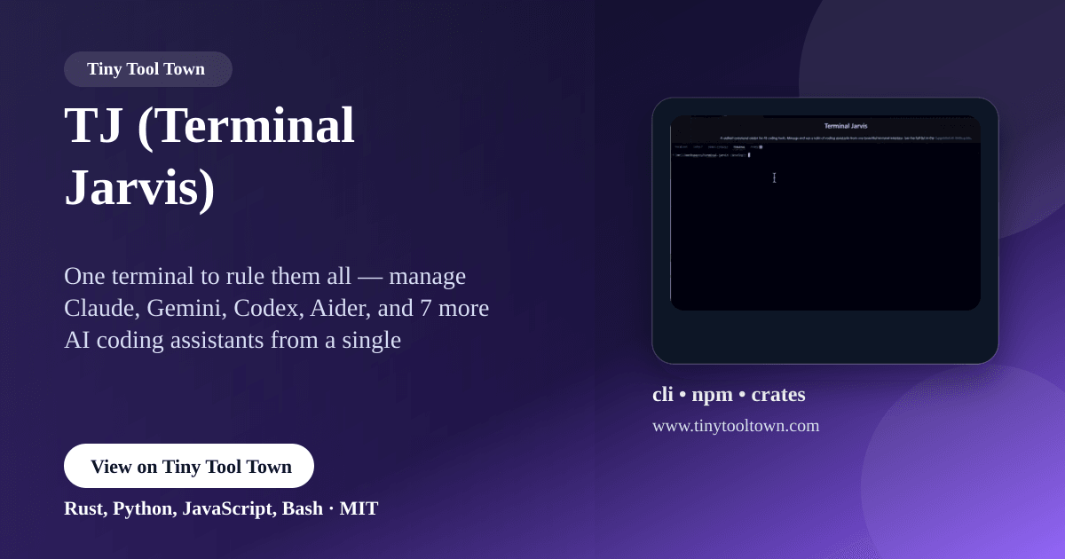 TJ (Terminal Jarvis) - A neat CLI tool to explore AI CLI tools (lev...