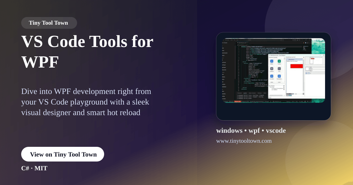 VS Code Tools for WPF - All you need to work on a Windows WPF proje...